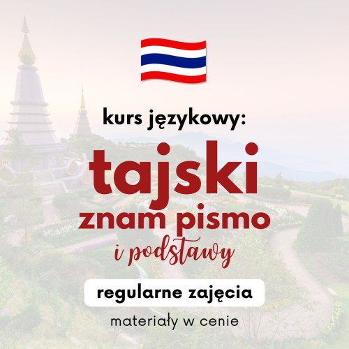 Kurs tajskiego | Kurs tajskiego od podstaw | Język tajski od podstaw